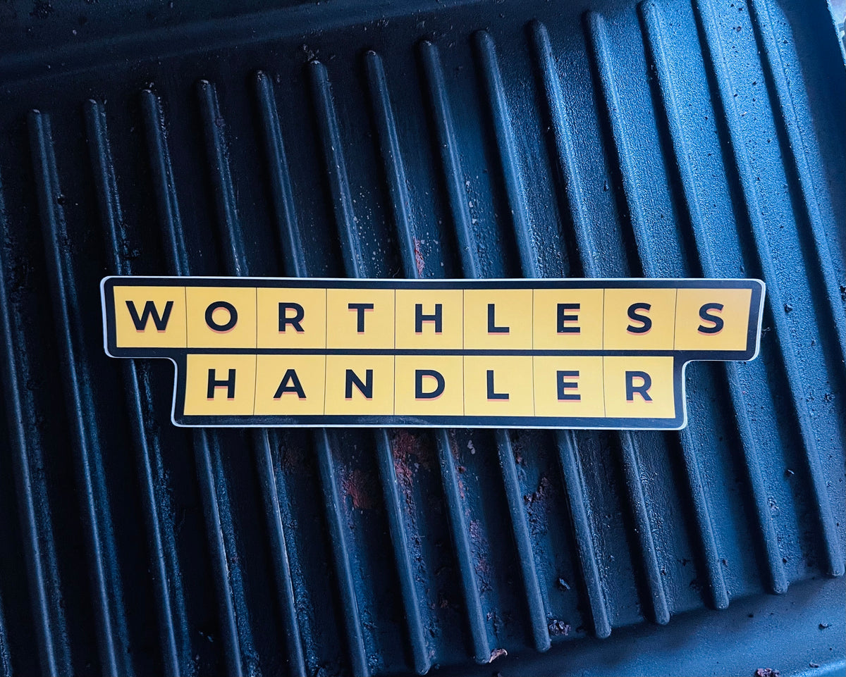 Awfulhouse Sticker – Worthless Handler