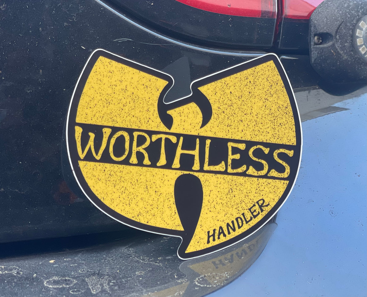Wor-Thless Sticker – Worthless Handler