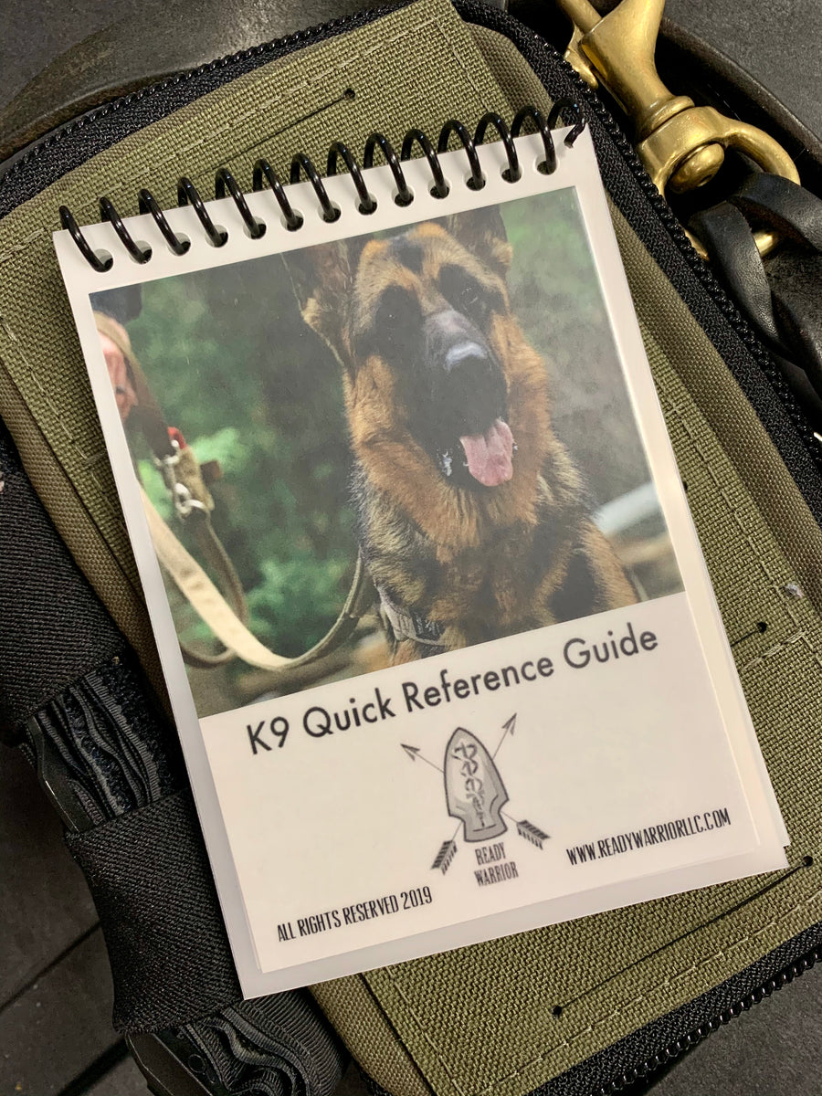 K9 Quick Reference Medical Guide – Worthless Handler