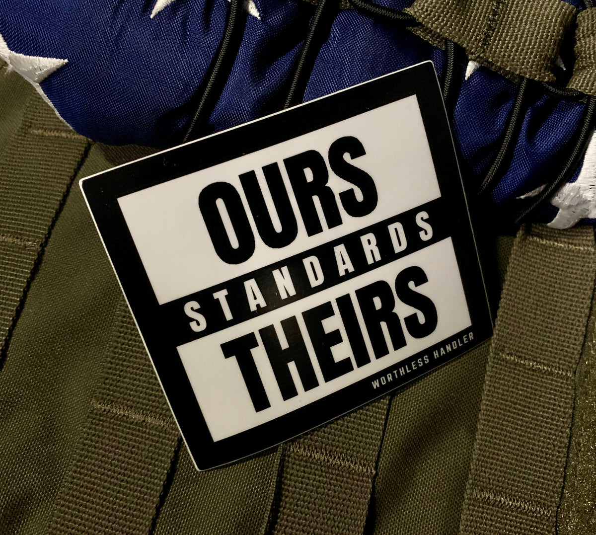 Standards Sticker – Worthless Handler
